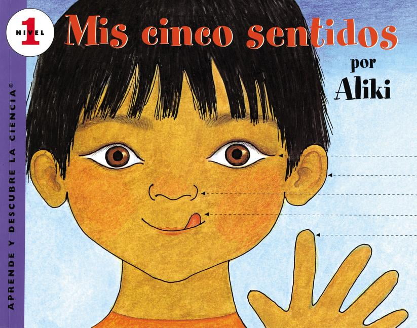 Let's-Read-And-Find-Out Science 1 Mís Cinco Sentidos: My Five Senses ...