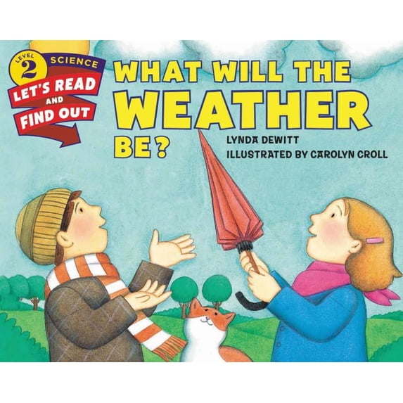 Let's-Read-And-Find-Out Science 2 What Will the Weather Be?, (Paperback ...