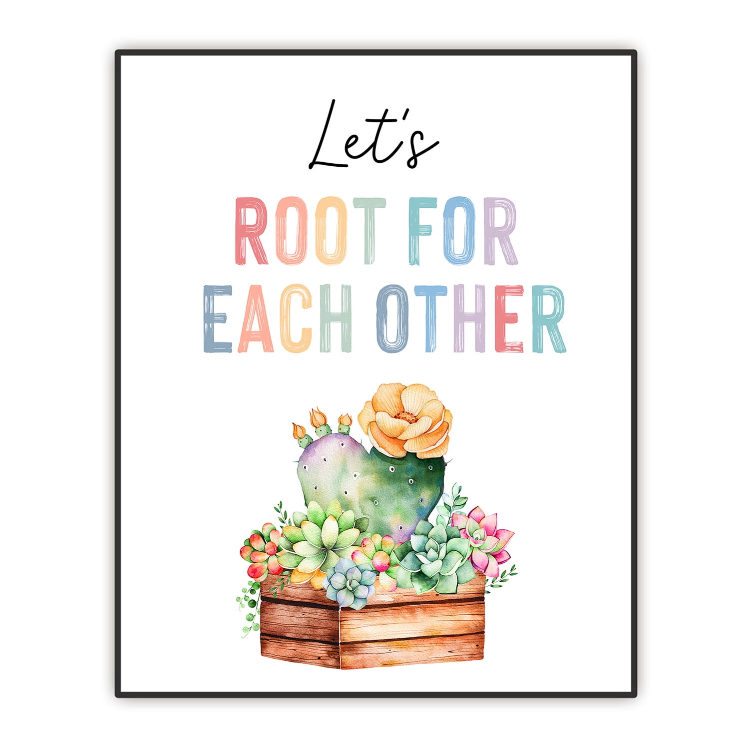 Let's Root For Each Other Print, Boho Classroom Decor, Support Each ...