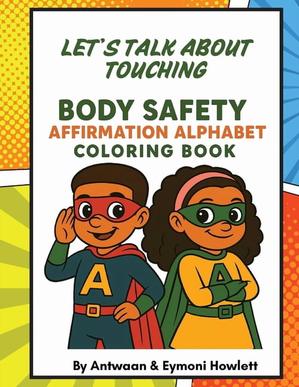 Let's Talk About Touching: Body Safety Affirmation Alphabet Coloring ...