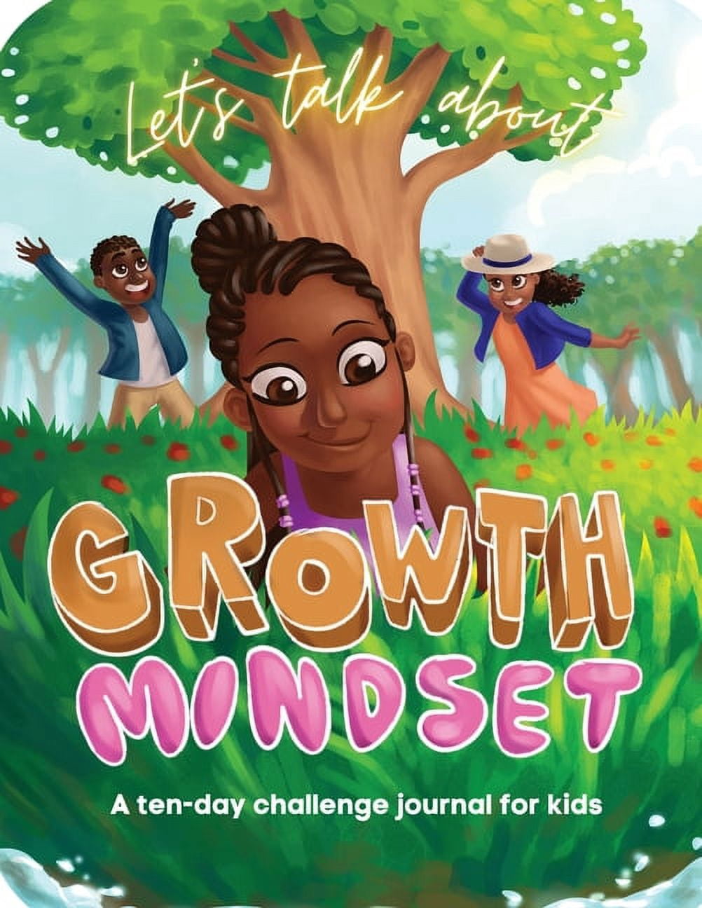 Let's Talk about Let's Talk About Growth Mindset: A Challenge Journal ...