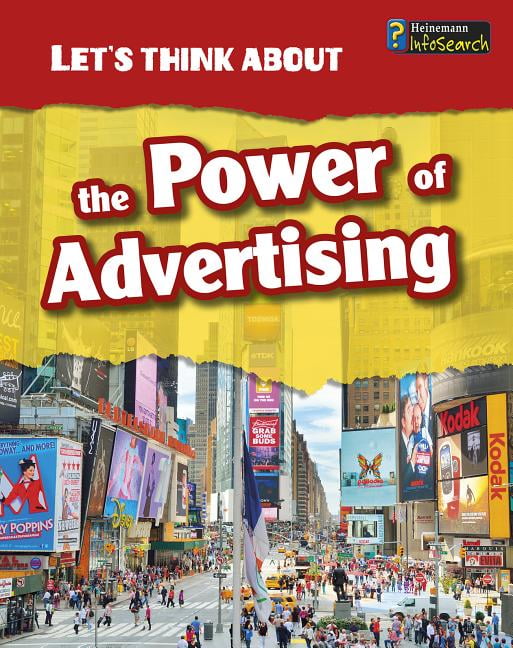 Let's Think about: The Power of Advertising (Paperback) - Walmart.com