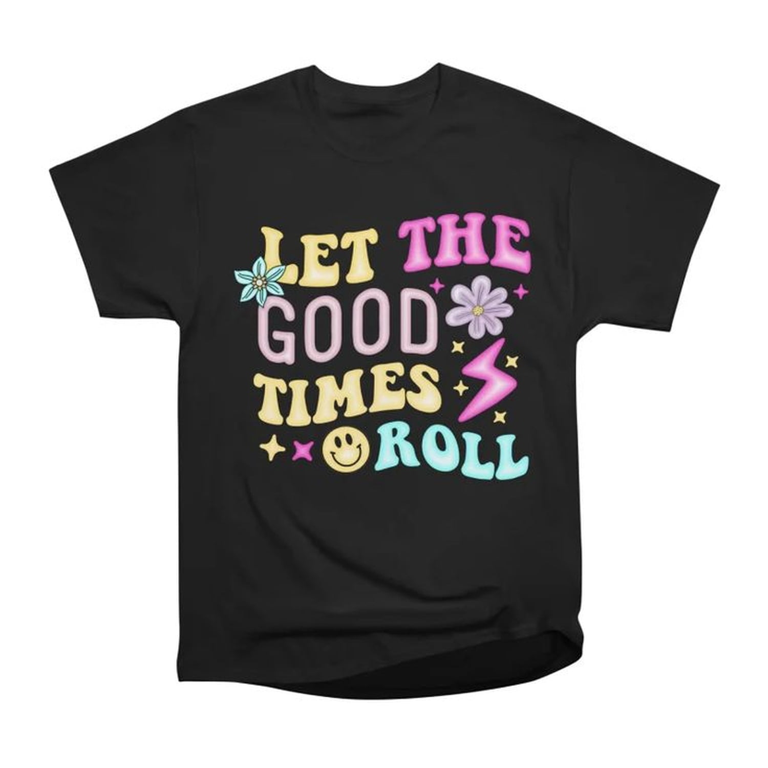 Let the Good Times Roll Growth MindS1et Inspiration - Walmart.com