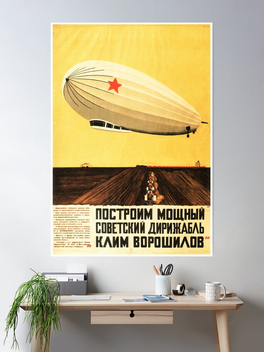 Lets Build A Powerful Airship! Zeppelin Vintage Soviet Propaganda ...