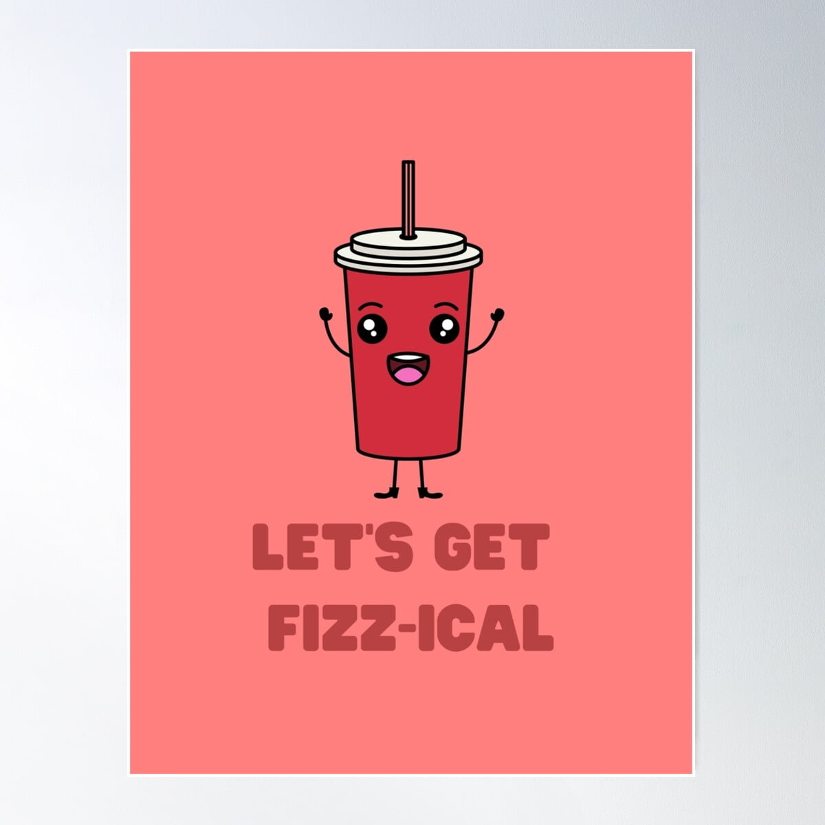 Lets Get Fizz-Ical, Lets Get Physical Poster Wall Art, Modern Wall ...