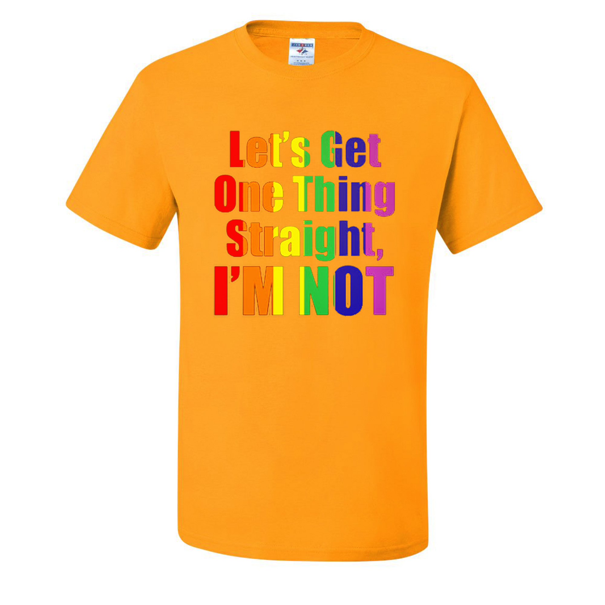 Lets Get One Thing Straight Im Not LGBT Rainbows Pride Mens T-shirts ...