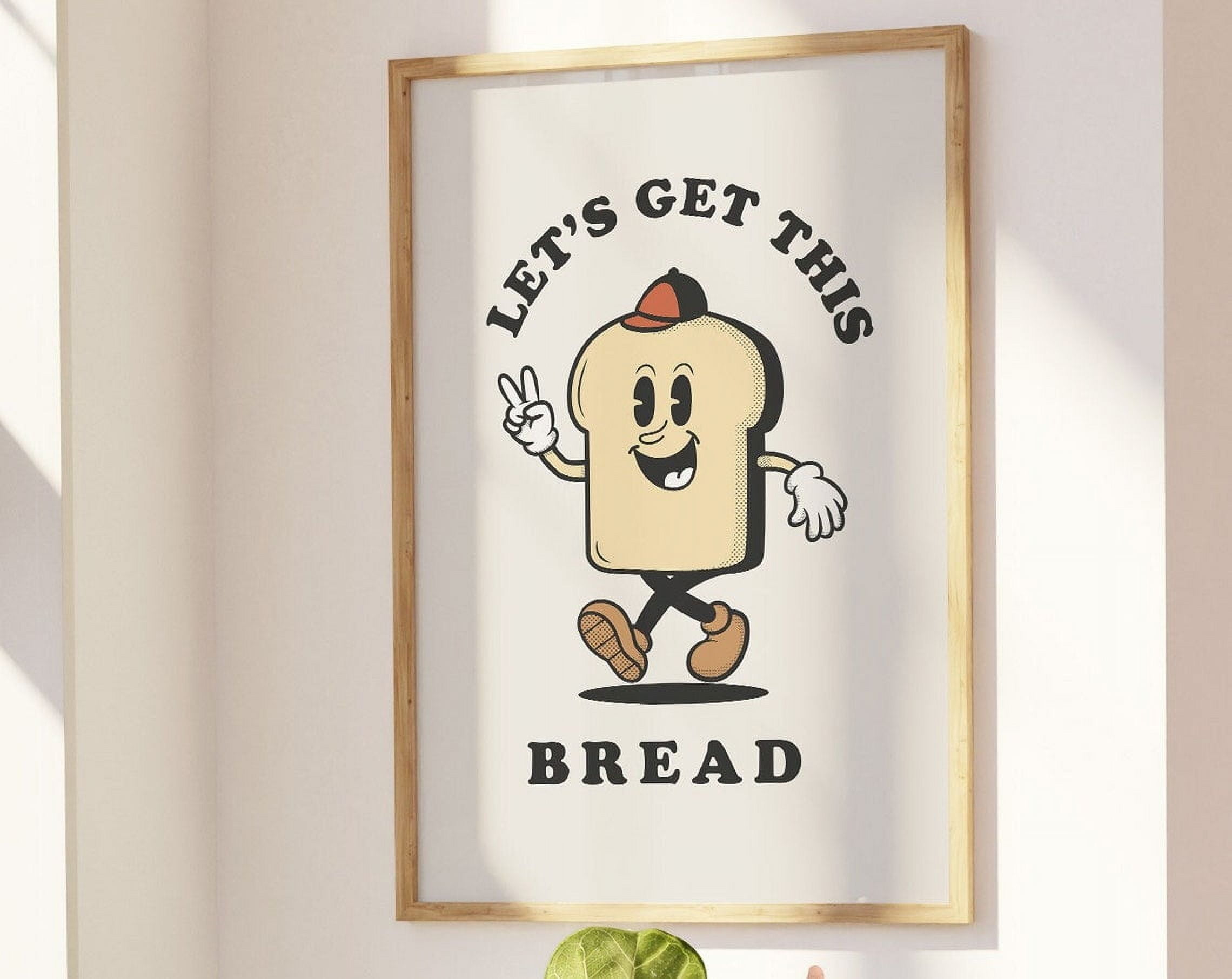 Lets Get This Bread Retro Mascot Print, 70S Cartoon Poster, Vintage ...