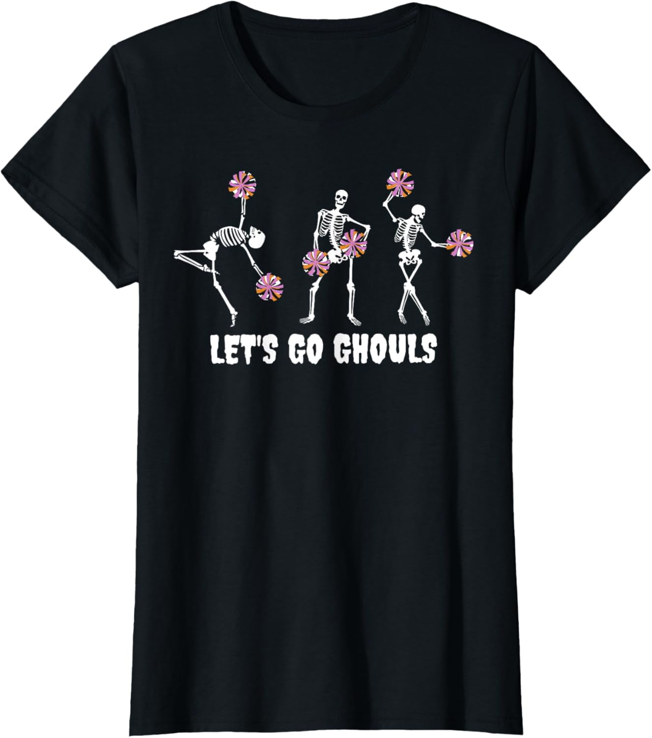 Lets Go Ghouls Skeleton Cheerleader Halloween Cheer Mom T-Shirt ...