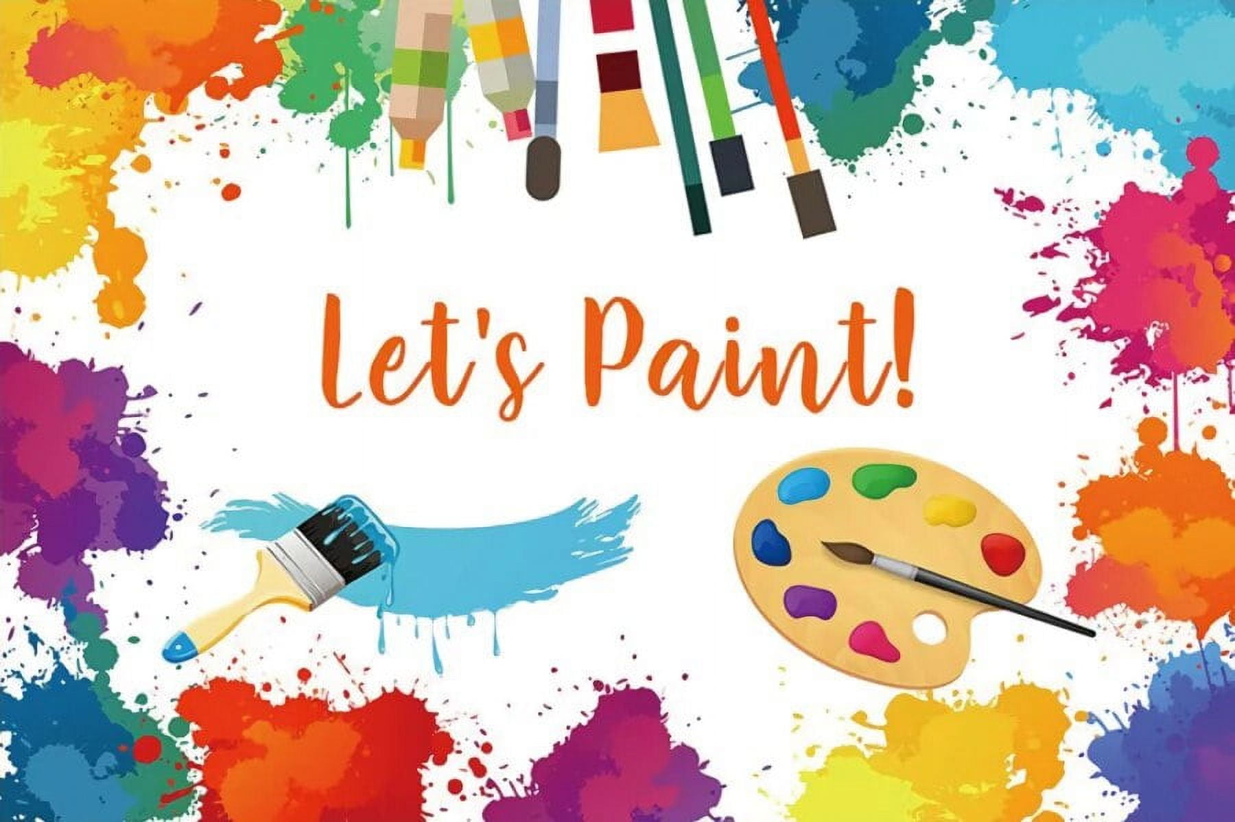 Lets Paint Backdrop Birthday Party Painting a Mess Splatter Colorful ...