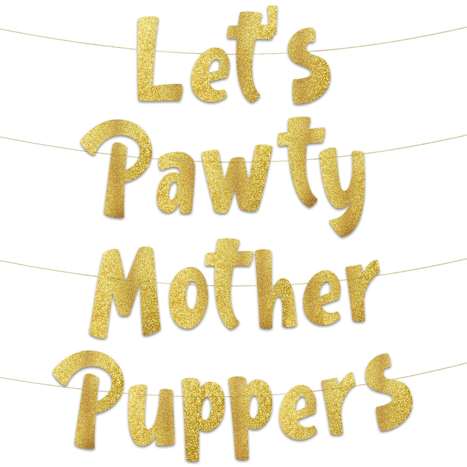 Lets Pawty Mother Puppers Glitter Banner – Dog Birthday Banner and ...