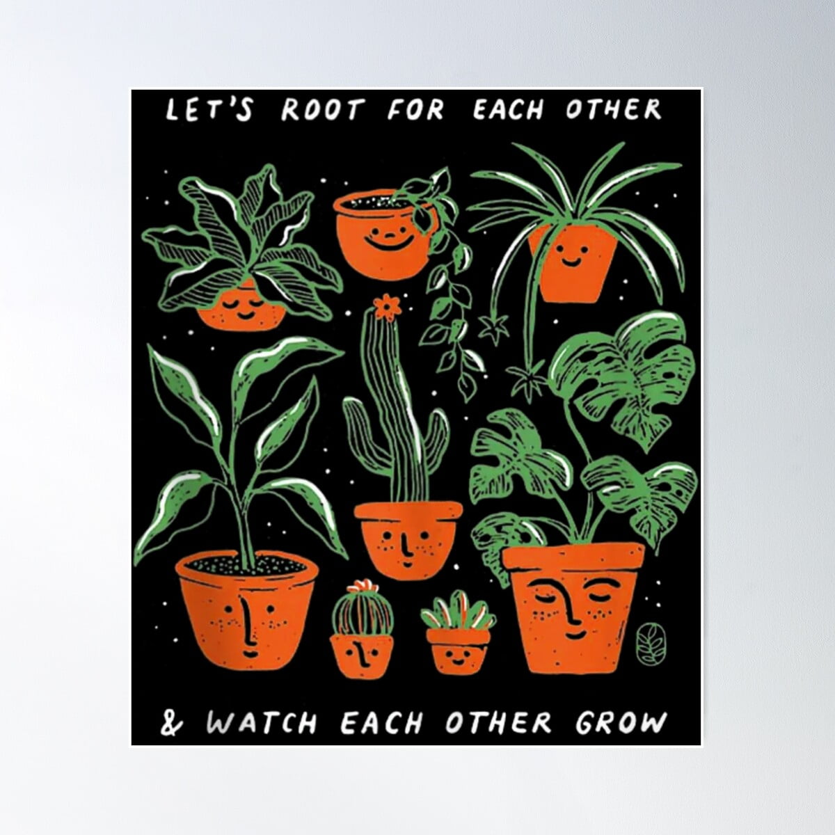 Lets Root For Each Other And Watch Each Other Grow Garden Gardening ...