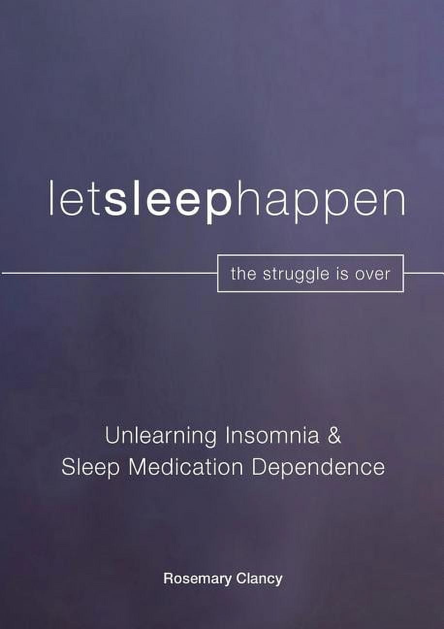 Letsleephappen Workbook Unlearning Insomnia & Sleep Medication ...