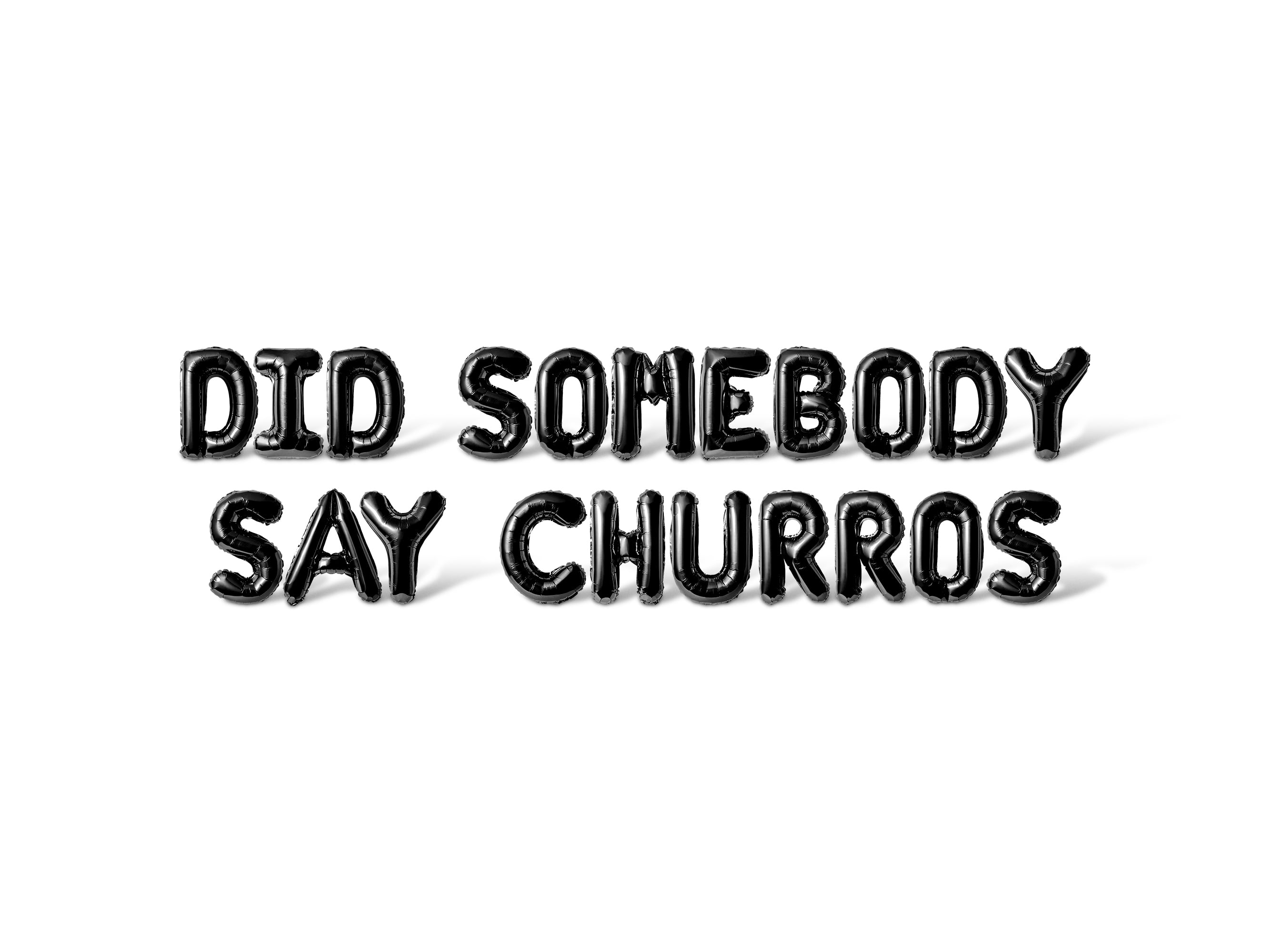 Letter Balloons - DID SOMEBODY SAY CHURROS 16" Inch Alphabet Letters ...
