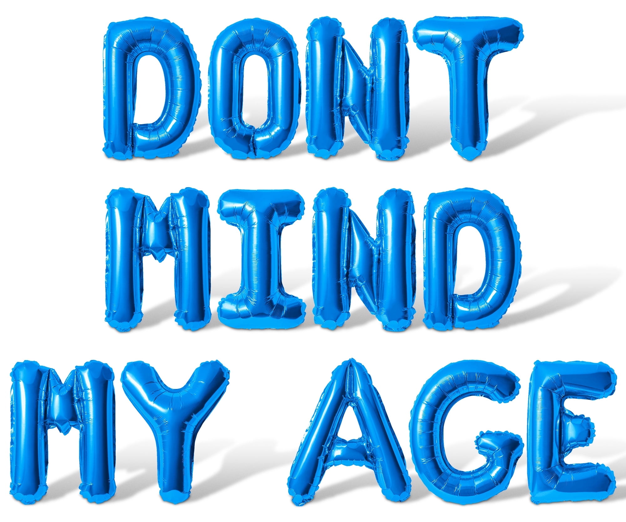 Letter Balloons - DONT MIND MY AGE 16" Inch Alphabet Letters Foil Mylar ...