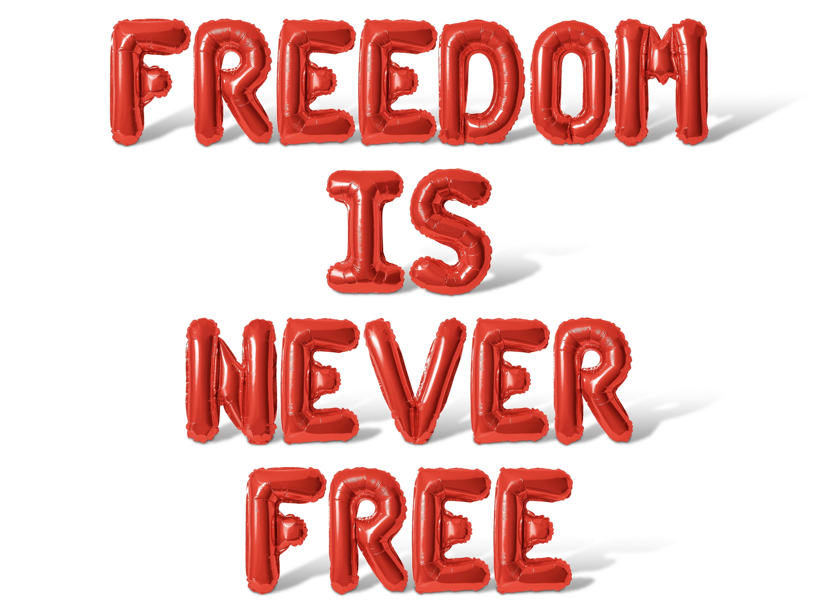 Letter Balloons - FREEDOM IS NEVER FREE 16" Inch Alphabet Letters Foil ...