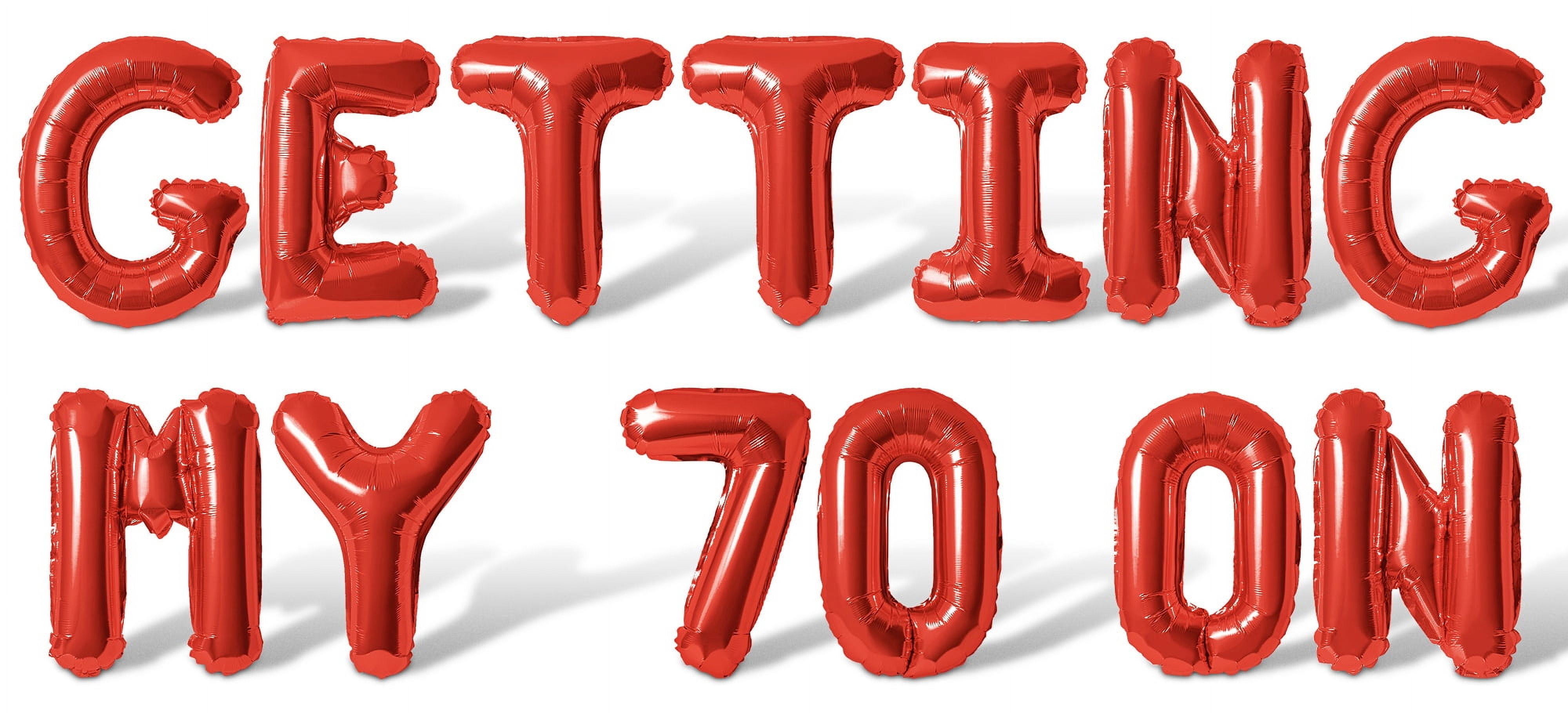 Letter Balloons - GETTING MY 70 ON 16" Inch Alphabet Letters Foil Mylar ...