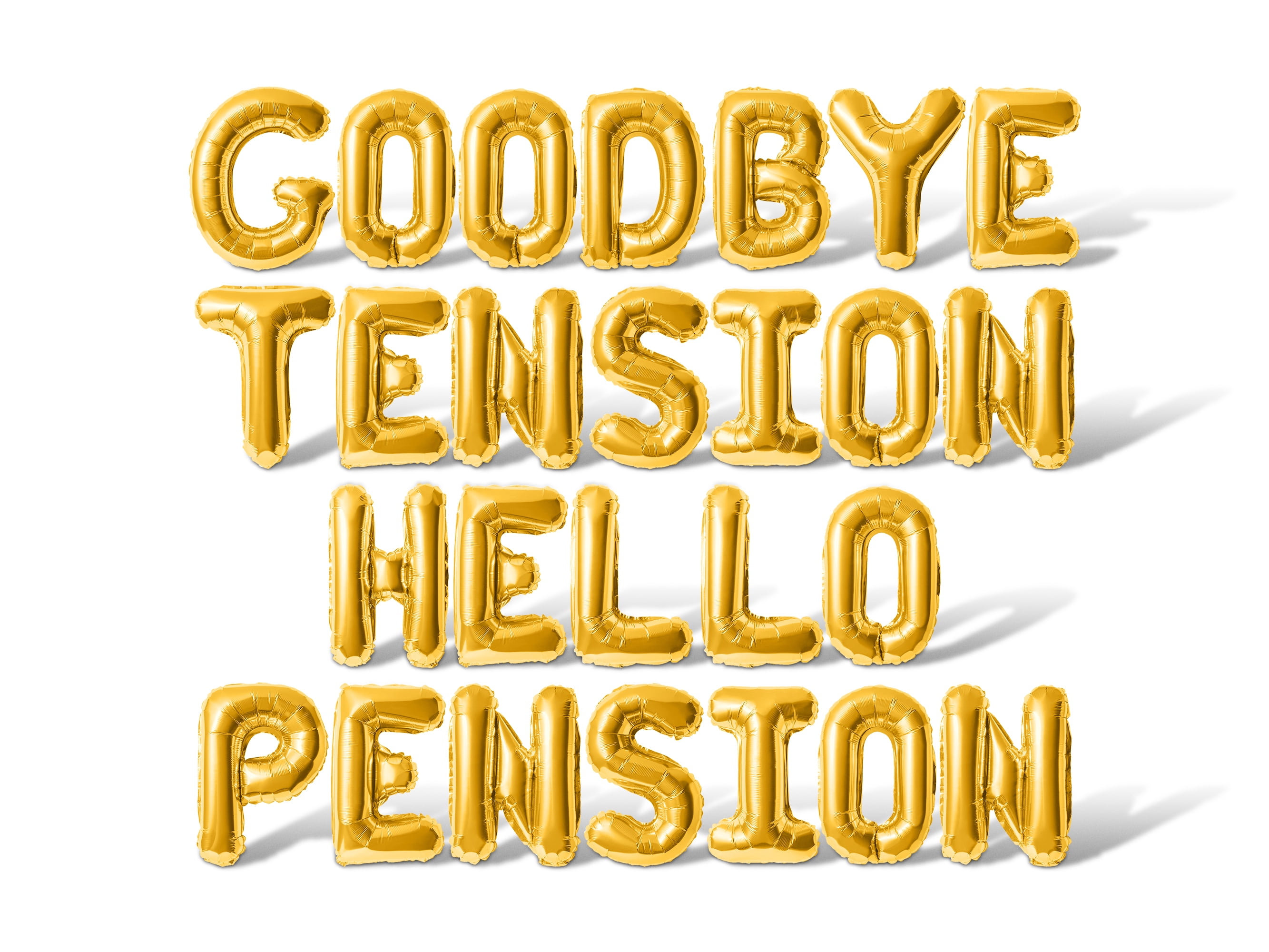 Letter Balloons - GOODBYE TENSION HELLO PENSION 16" Inch Alphabet ...