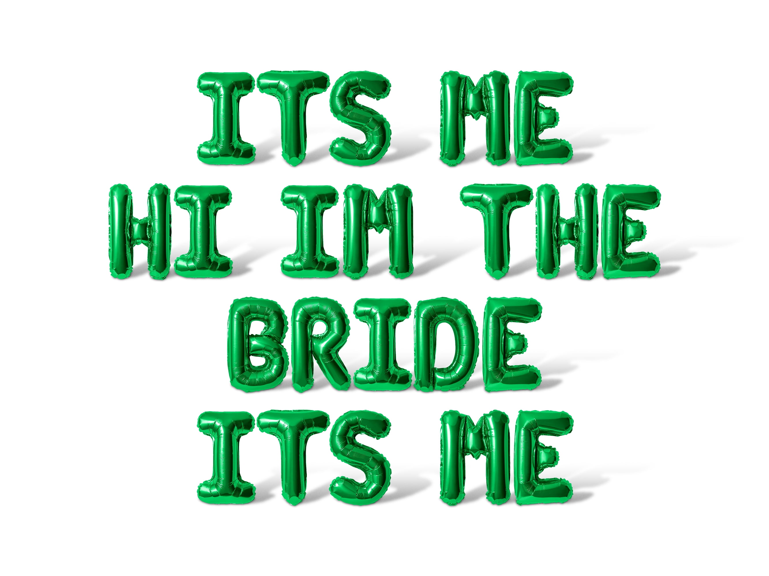 Letter Balloons - ITS ME HI IM THE BRIDE ITS ME 16" Inch Alphabet ...