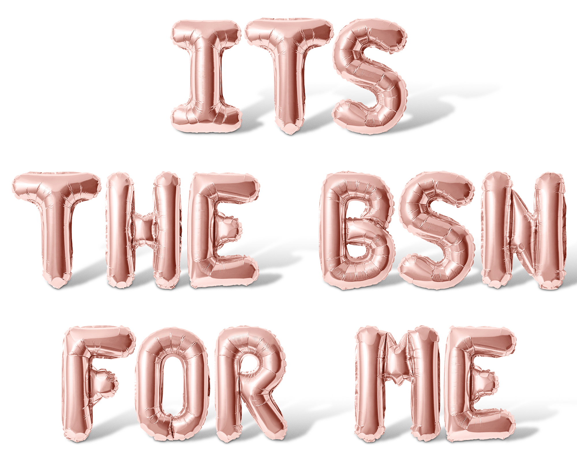 Letter Balloons - ITS THE BSN FOR ME 16" Inch Alphabet Letters Foil ...