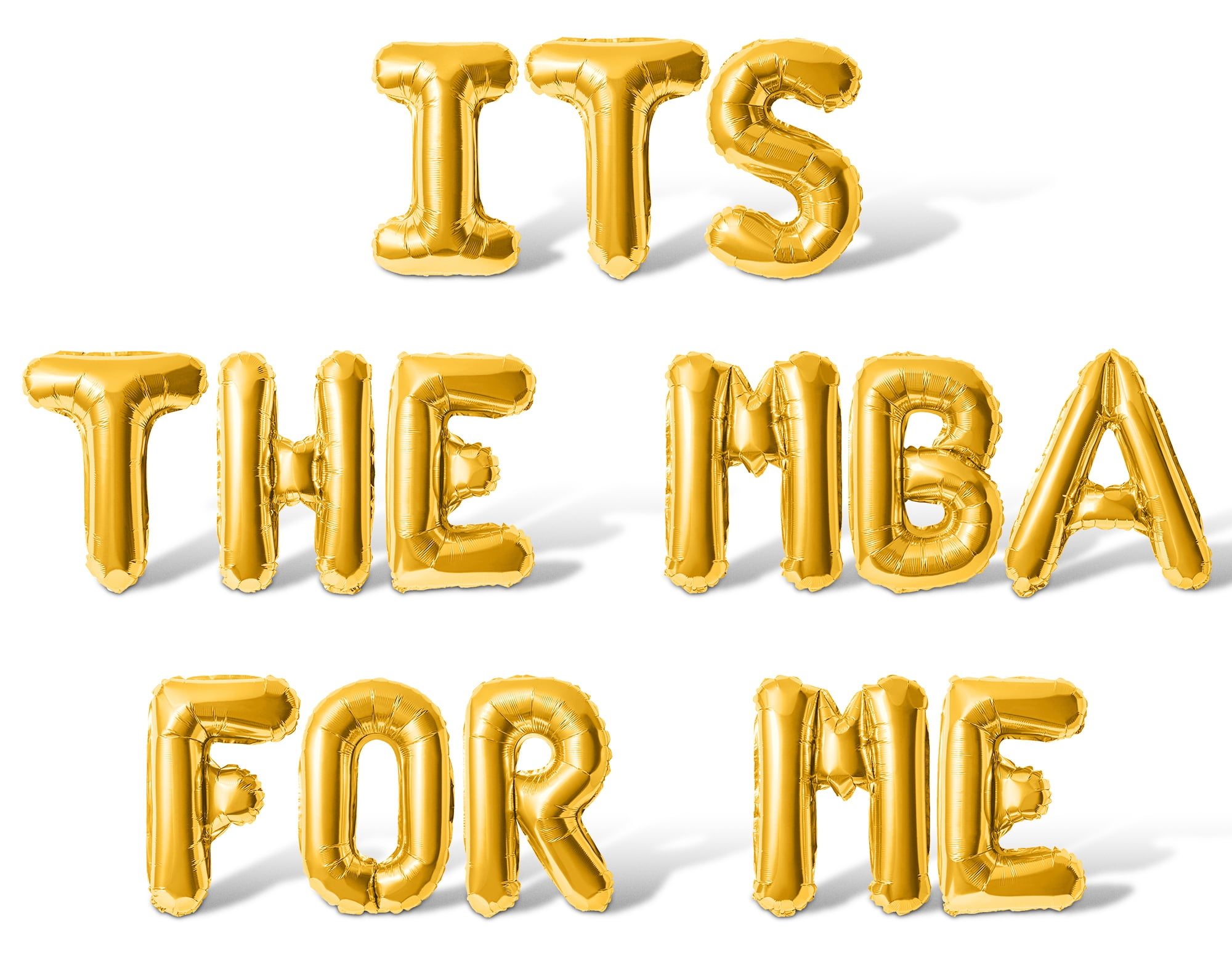 Letter Balloons - ITS THE MBA FOR ME 16" Inch Alphabet Letters Foil ...