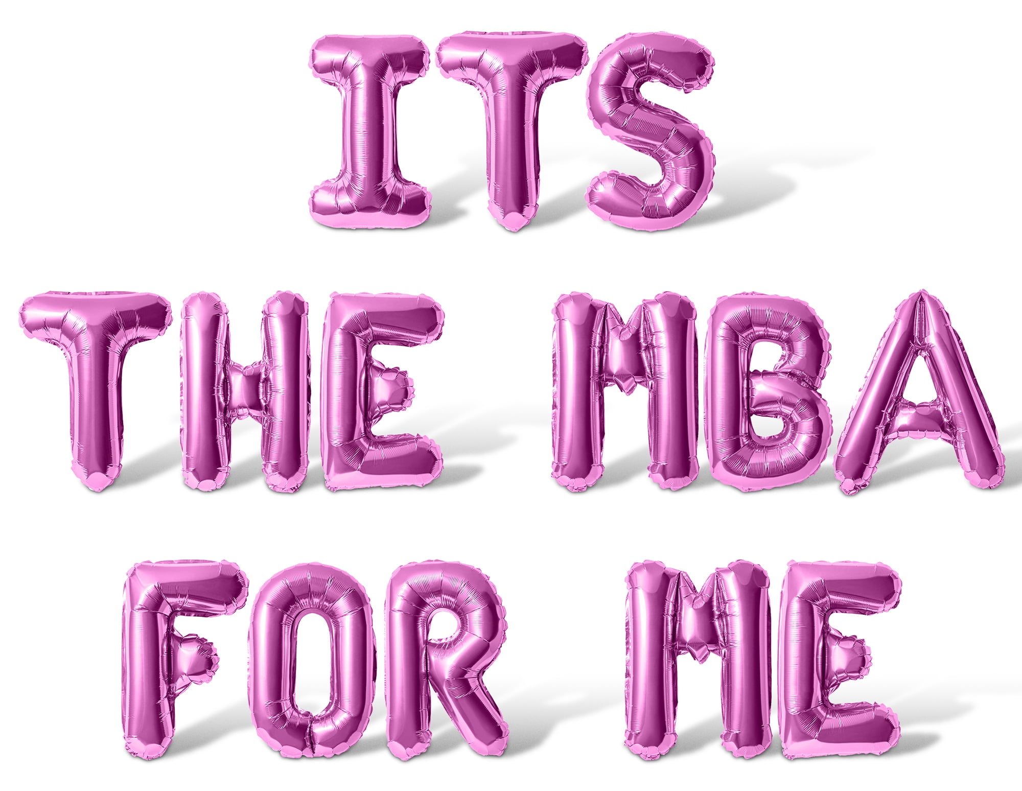 Letter Balloons - ITS THE MBA FOR ME 16" Inch Alphabet Letters Foil ...