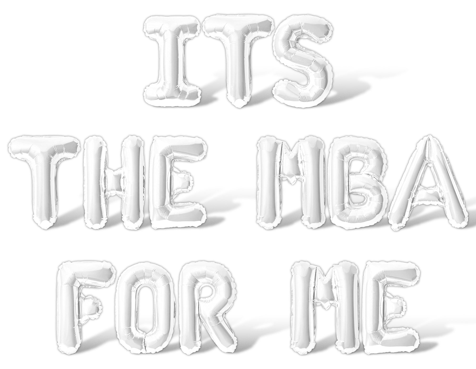 Letter Balloons - ITS THE MBA FOR ME 16" Inch Alphabet Letters Foil ...