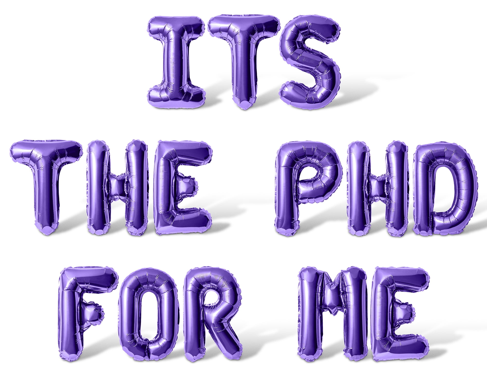 Letter Balloons - ITS THE PHD FOR ME 16" Inch Alphabet Letters Foil ...