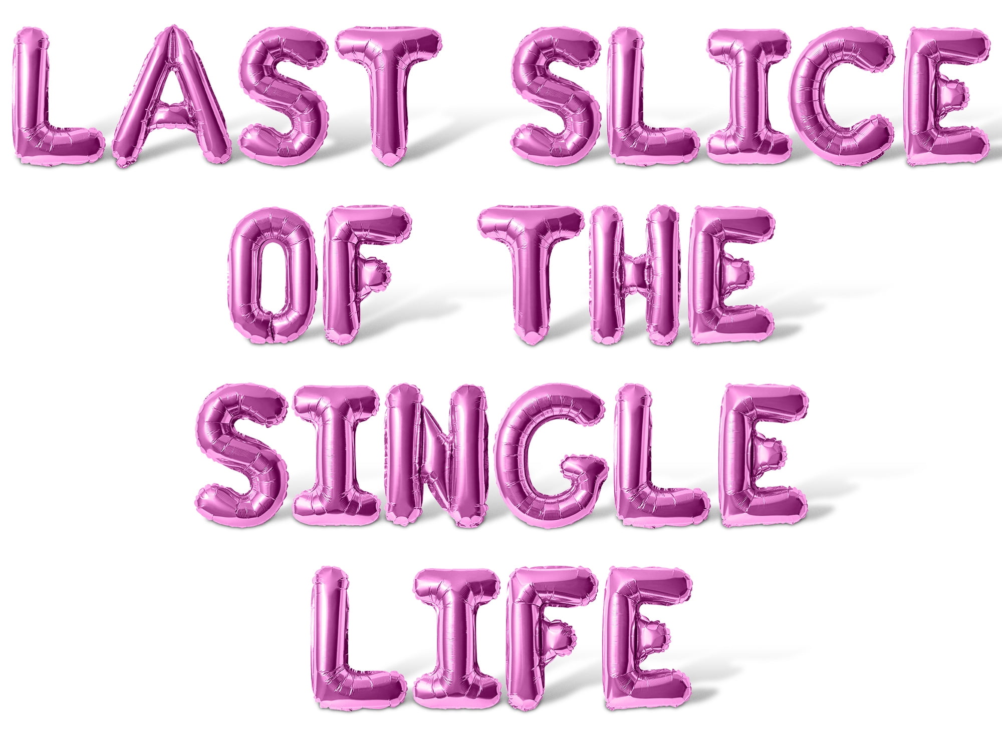 Letter Balloons - LAST SLICE OF THE SINGLE LIFE 16" Inch Alphabet ...