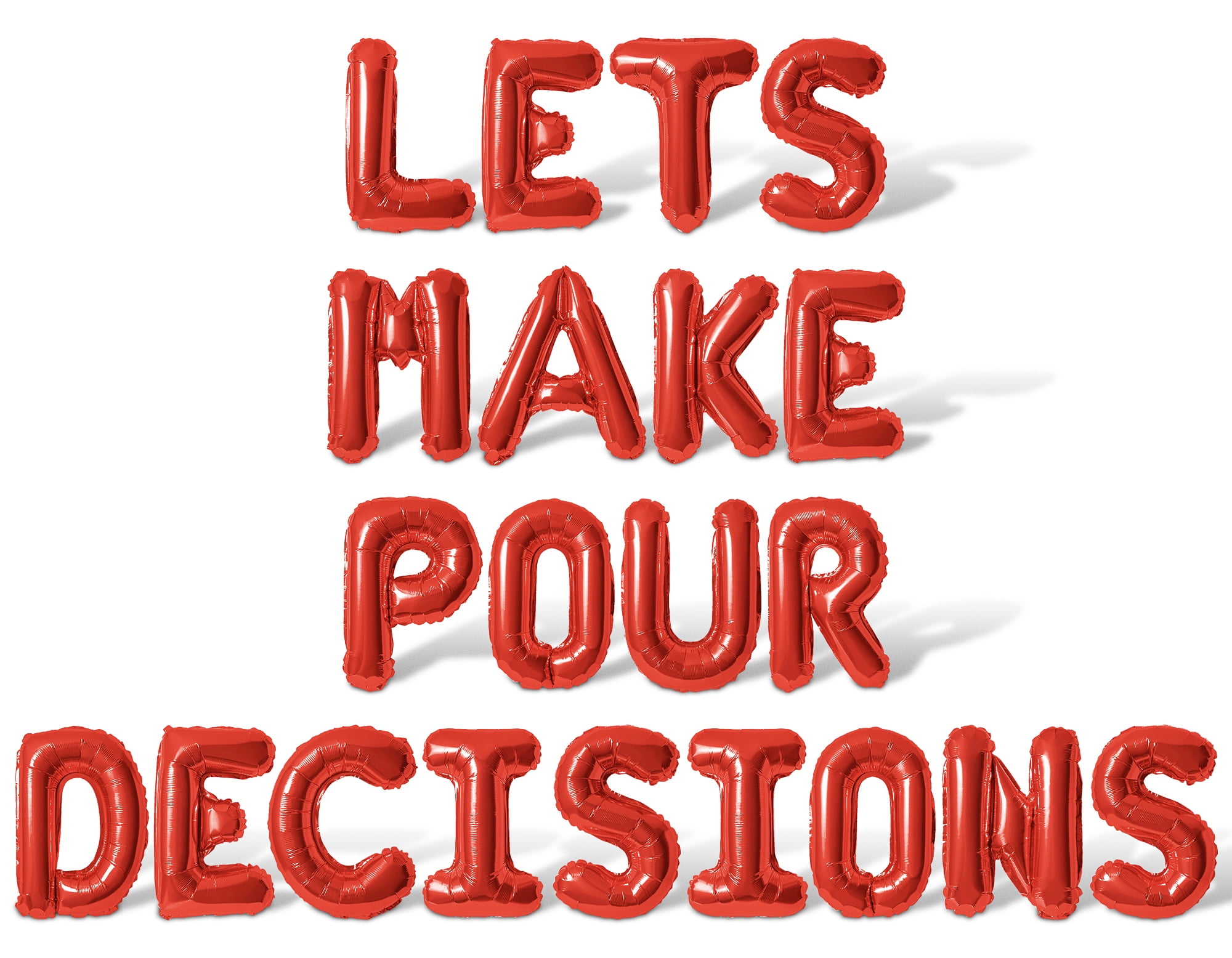 Letter Balloons - LETS MAKE POUR DECISIONS 16" Inch Alphabet Letters ...