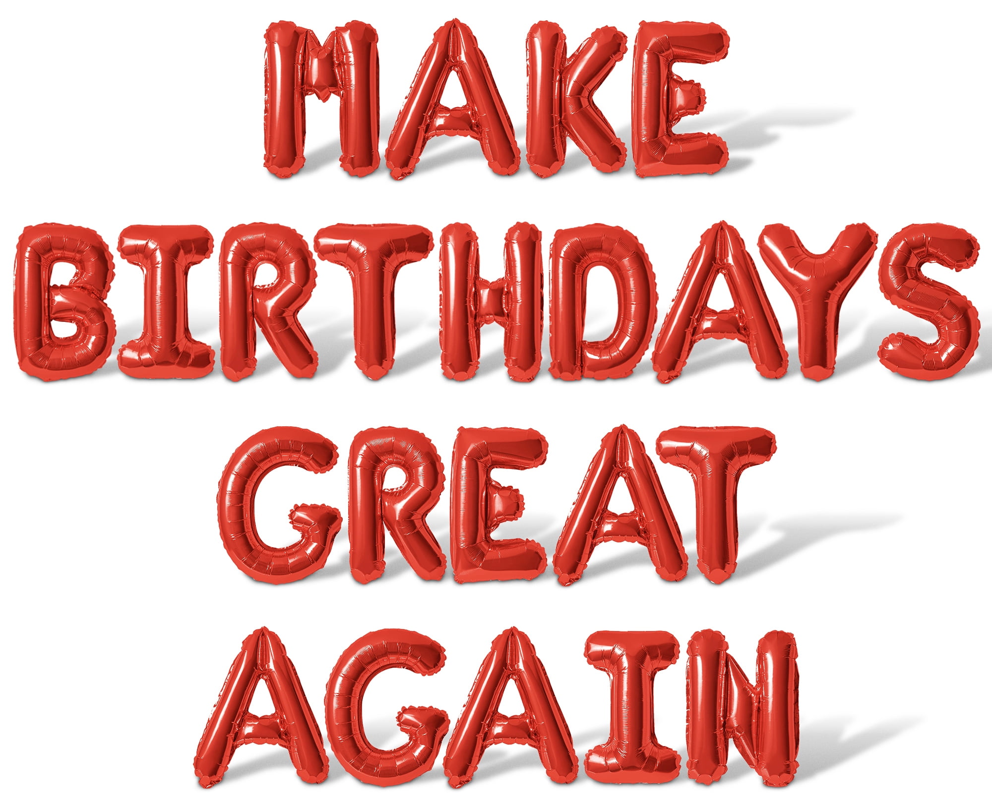 Letter Balloons - MAKE BIRTHDAYS GREAT AGAIN 16" Inch Alphabet Letters ...