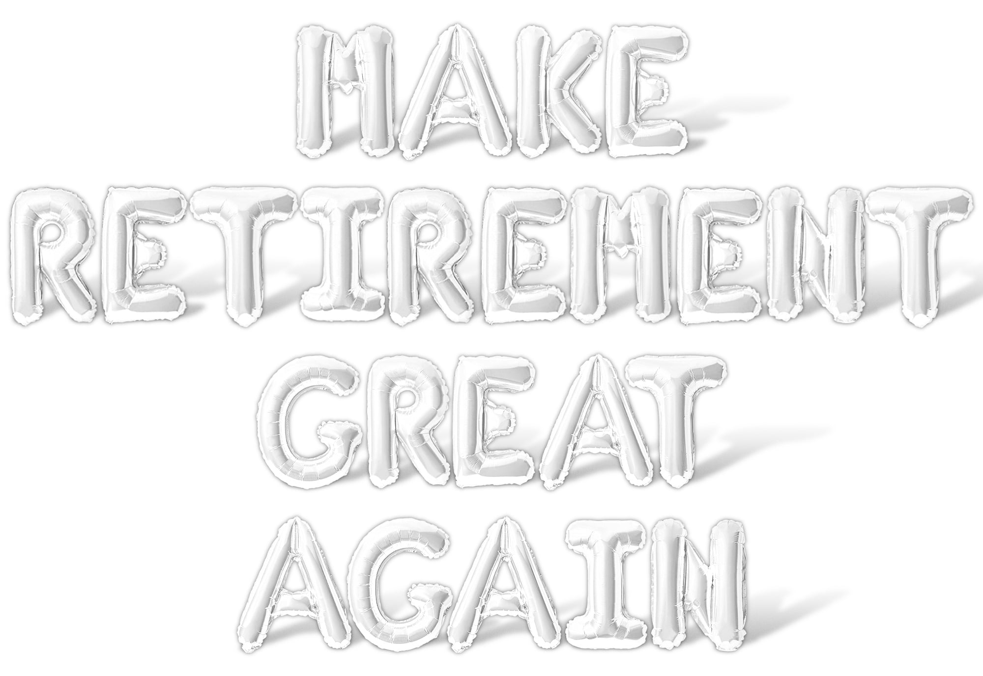Letter Balloons - MAKE RETIREMENT GREAT AGAIN 16" Inch Alphabet Letters ...