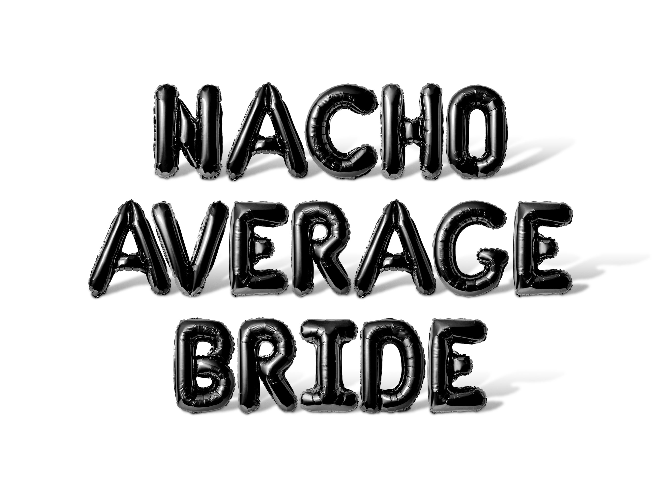 Letter Balloons - NACHO AVERAGE BRIDE 16" Inch Alphabet Letters Foil ...
