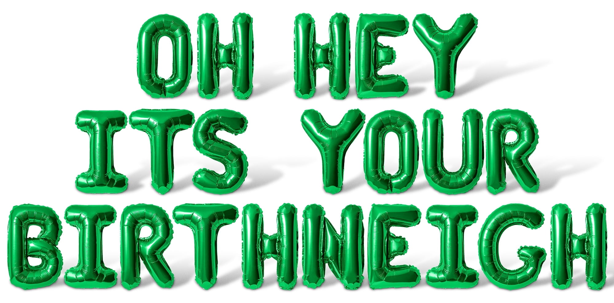 Letter Balloons - OH HEY ITS YOUR BIRTHNEIGH 16" Inch Alphabet Letters ...
