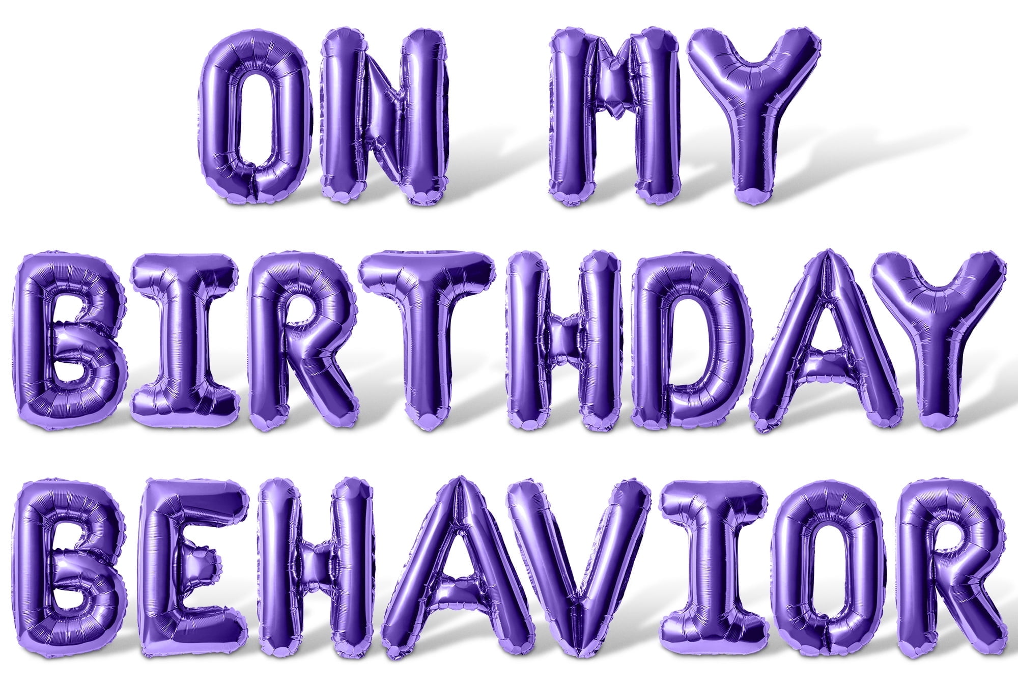 Letter Balloons - ON MY BIRTHDAY BEHAVIOR 16" Inch Alphabet Letters ...