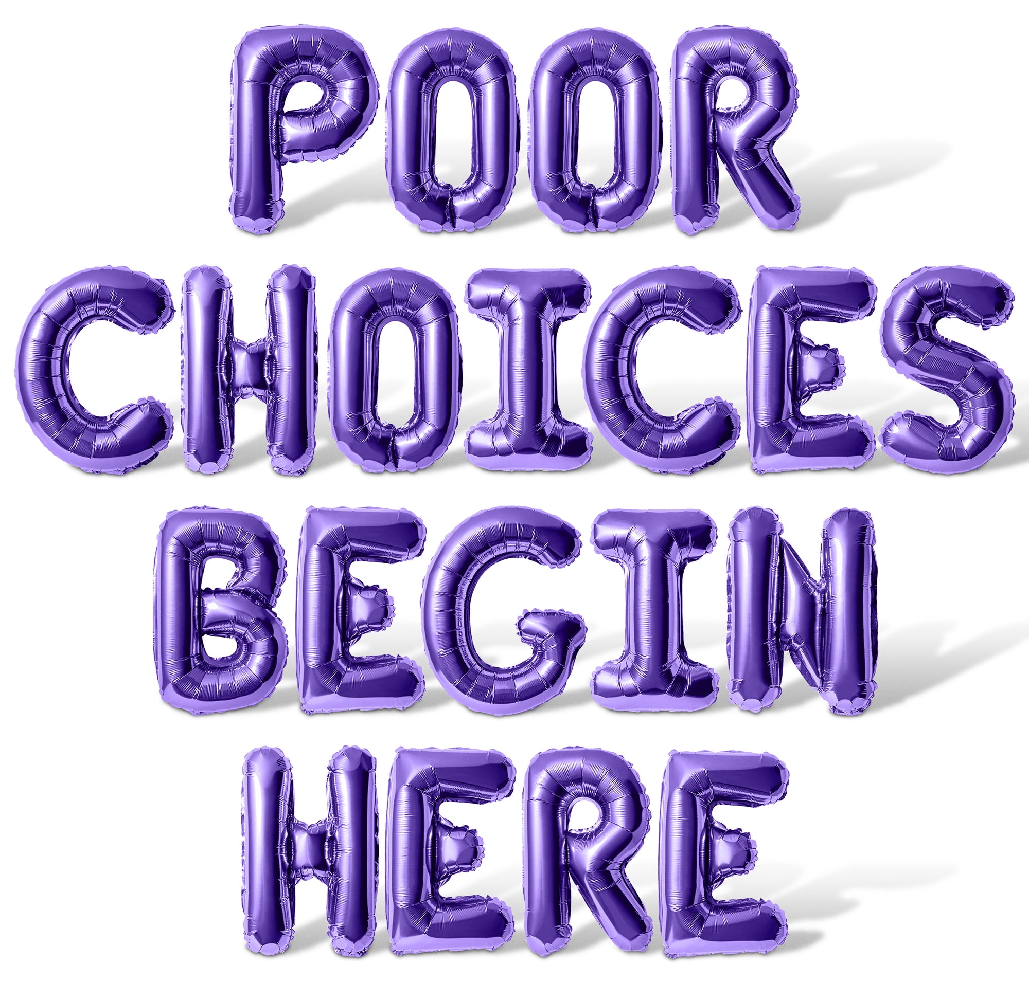 Letter Balloons - POOR CHOICES BEGIN HERE 16" Inch Alphabet Letters ...