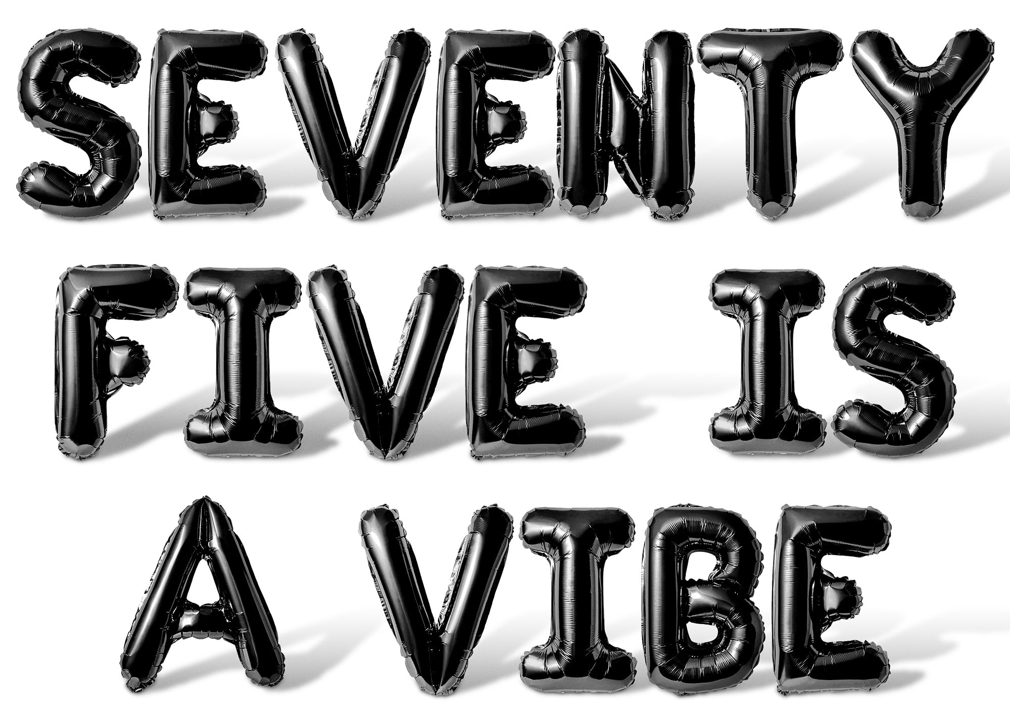 Letter Balloons - SEVENTY FIVE IS A VIBE 16" Inch Alphabet Letters Foil ...