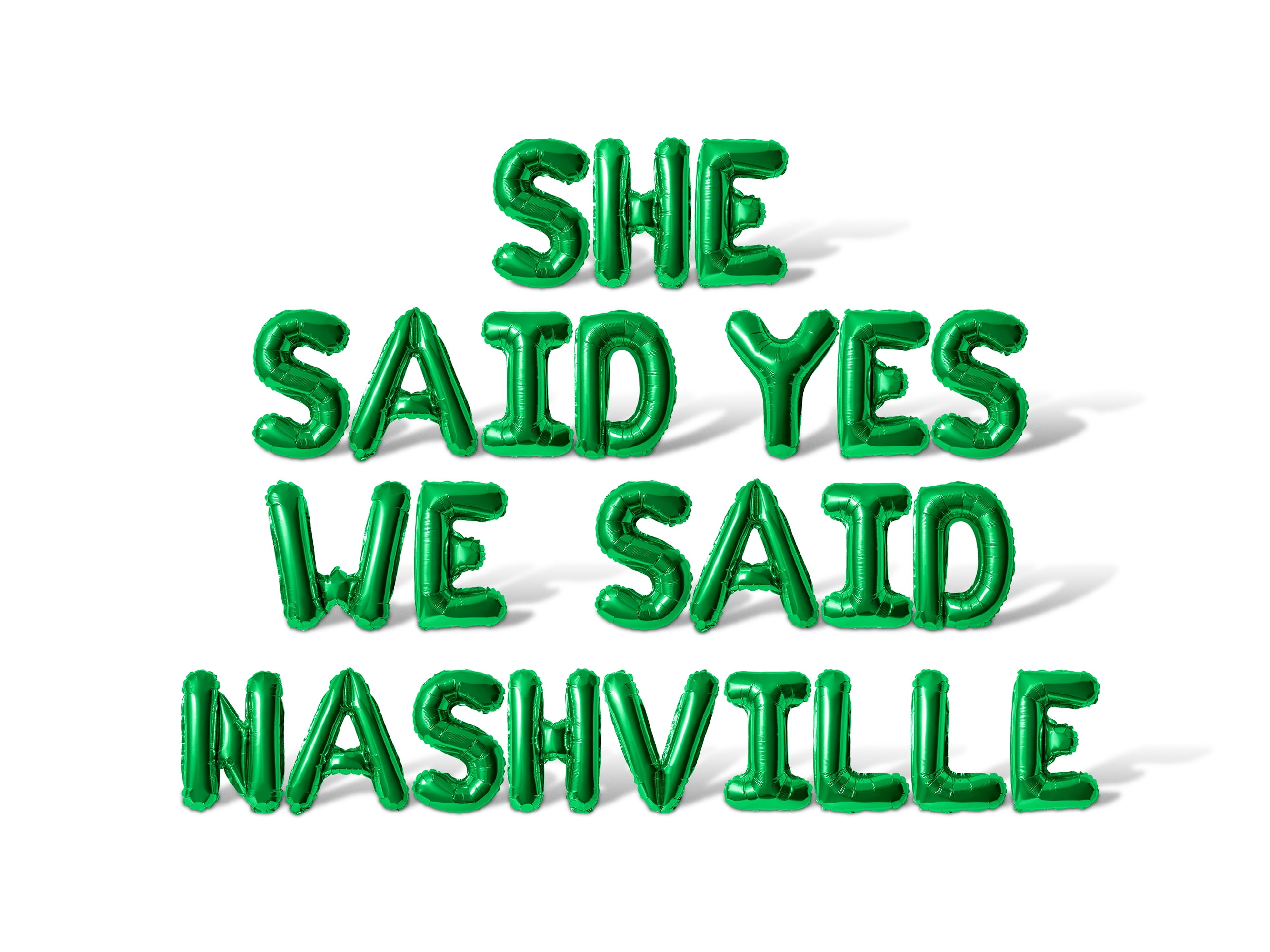 Letter Balloons - SHE SAID YES WE SAID NASHVILLE 16" Inch Alphabet ...
