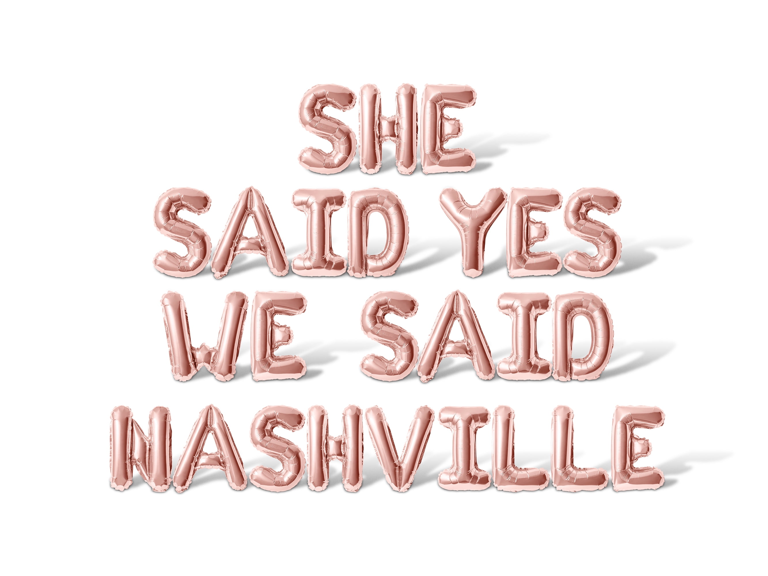 Letter Balloons - SHE SAID YES WE SAID NASHVILLE 16" Inch Alphabet ...