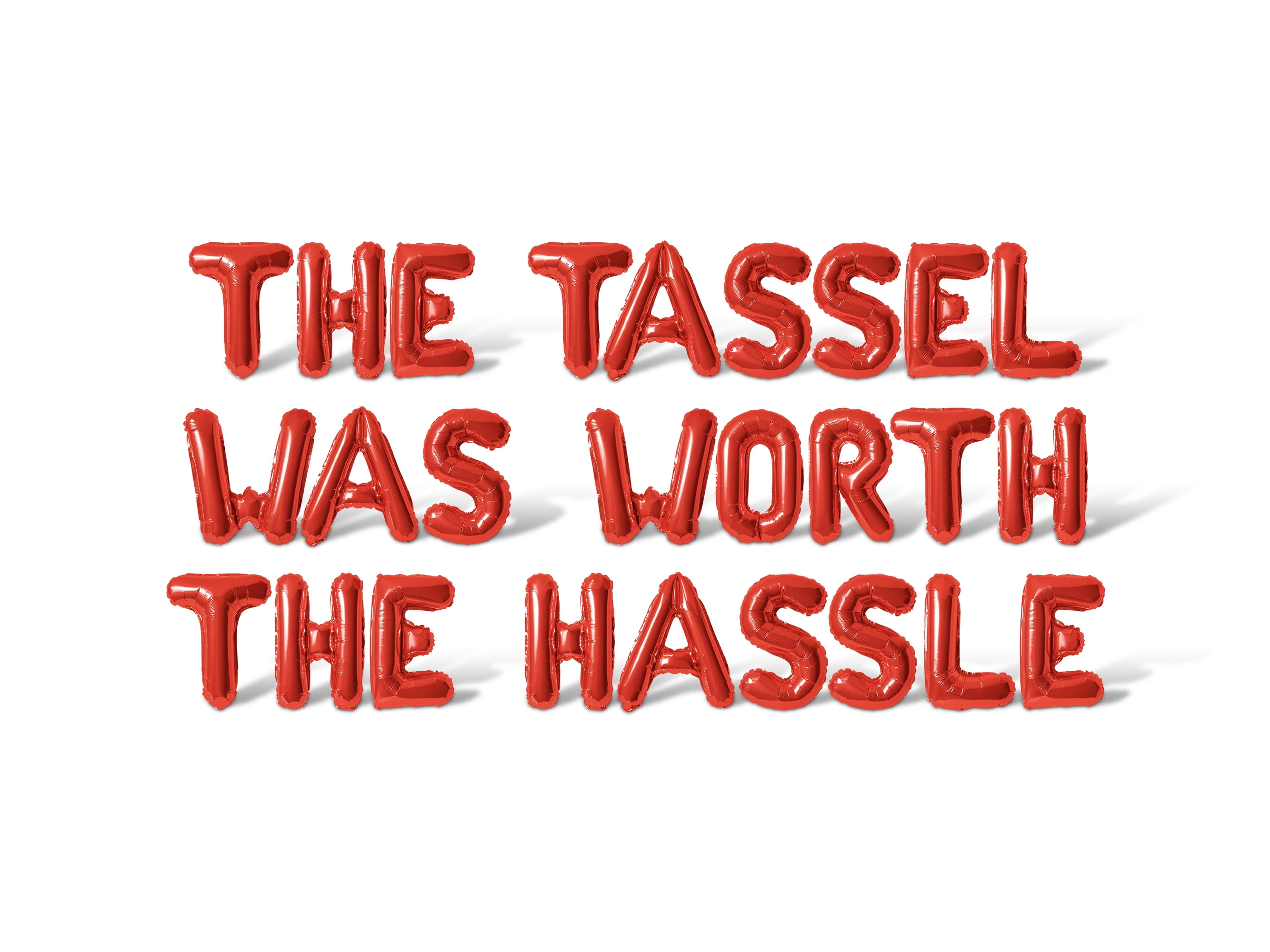 Letter Balloons - THE TASSEL WAS WORTH THE HASSLE 16" Inch Alphabet ...