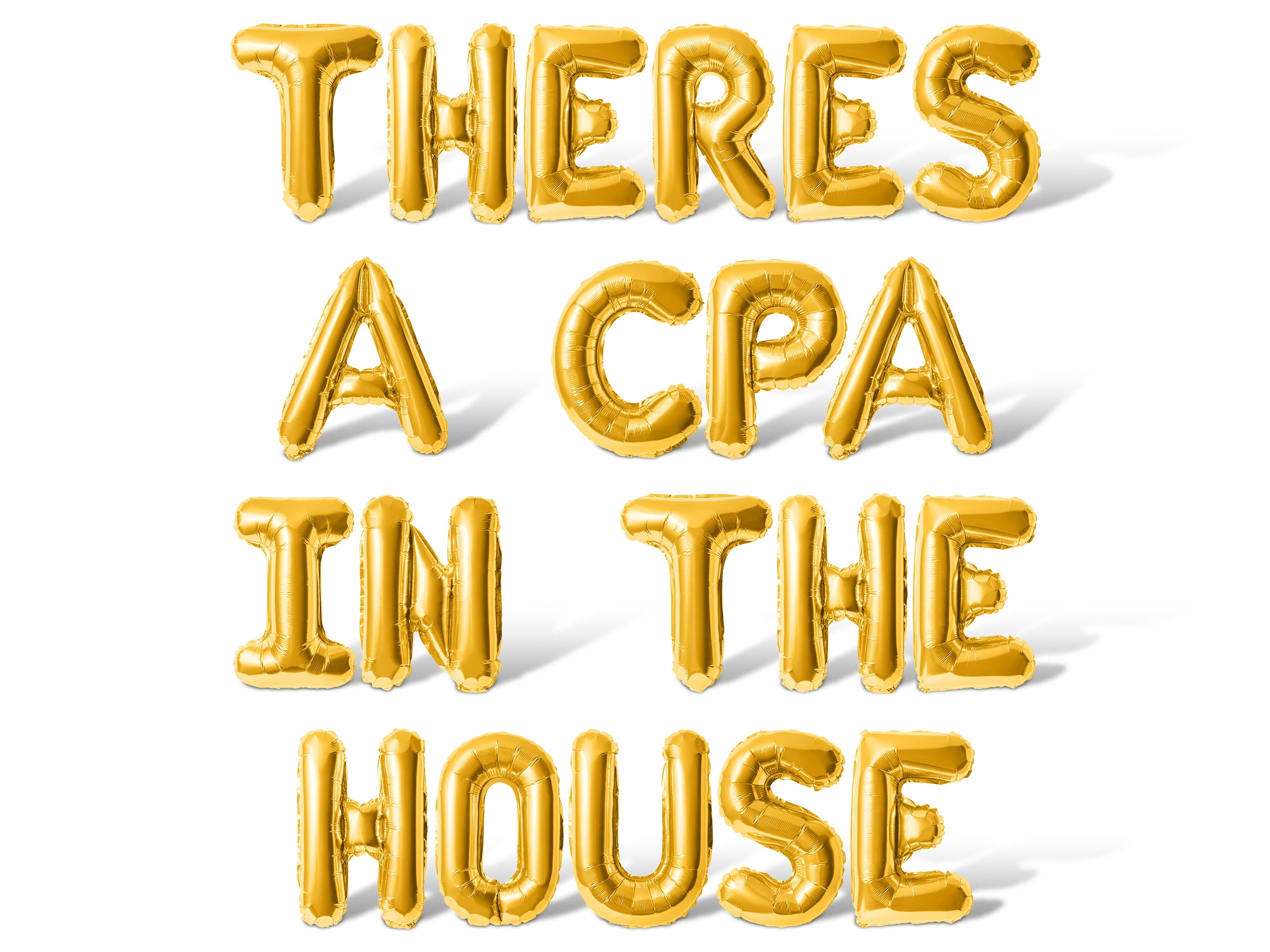 Letter Balloons - THERES A CPA IN THE HOUSE 16" Inch Alphabet Letters ...