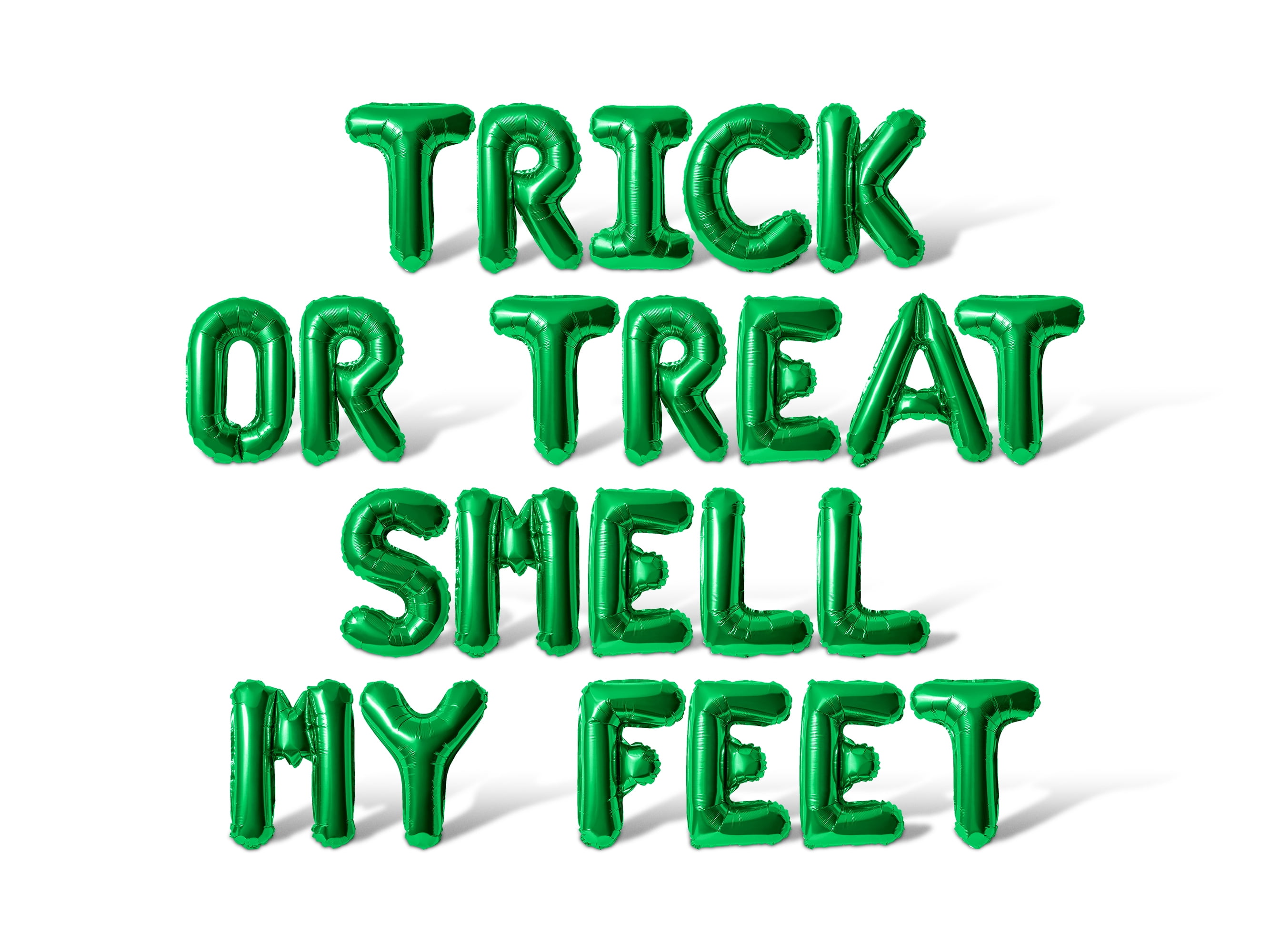 Letter Balloons - TRICK OR TREAT SMELL MY FEET 16" Inch Alphabet ...