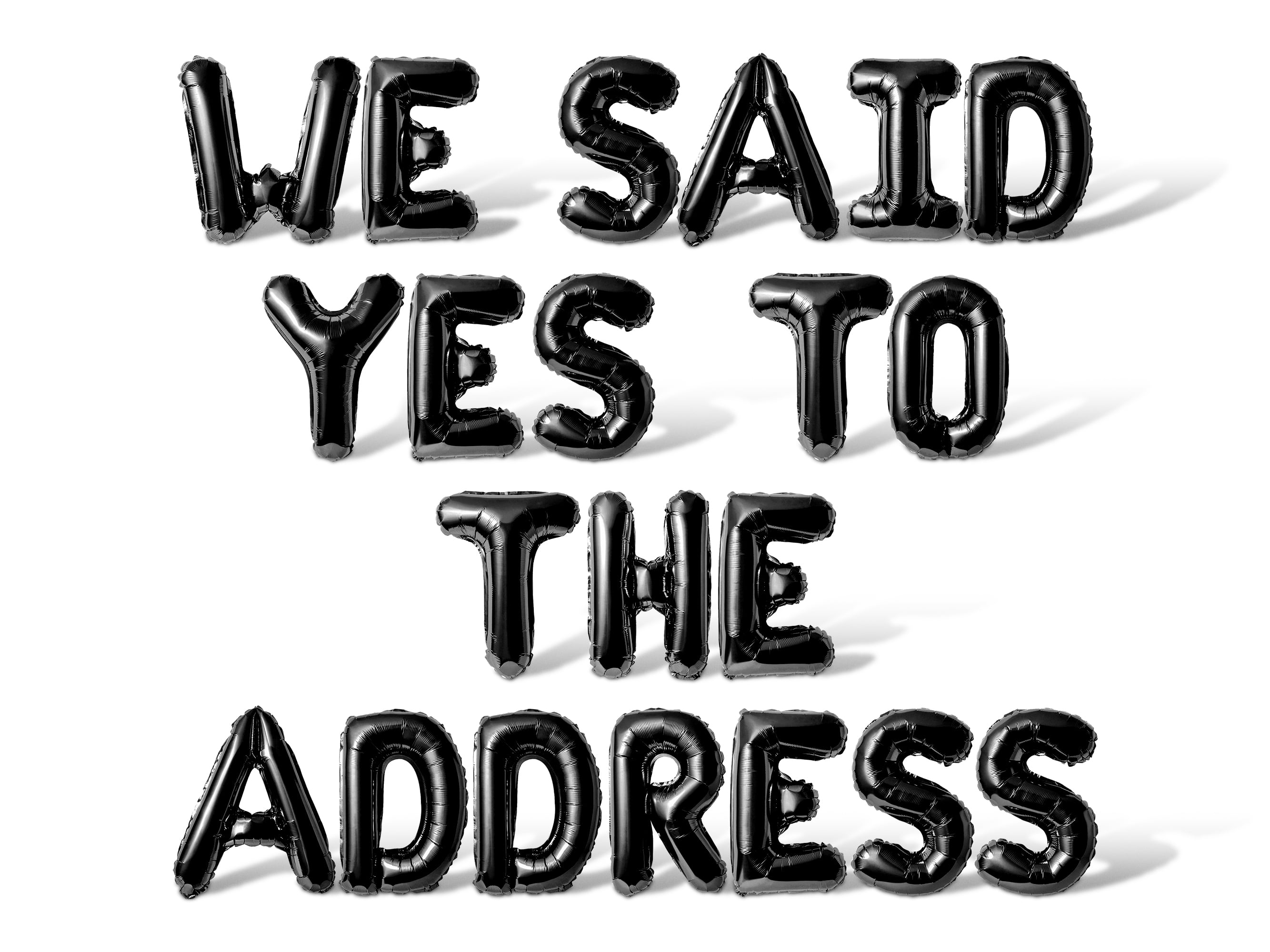 Letter Balloons - WE SAID YES TO THE ADDRESS 16" Inch Alphabet Letters ...