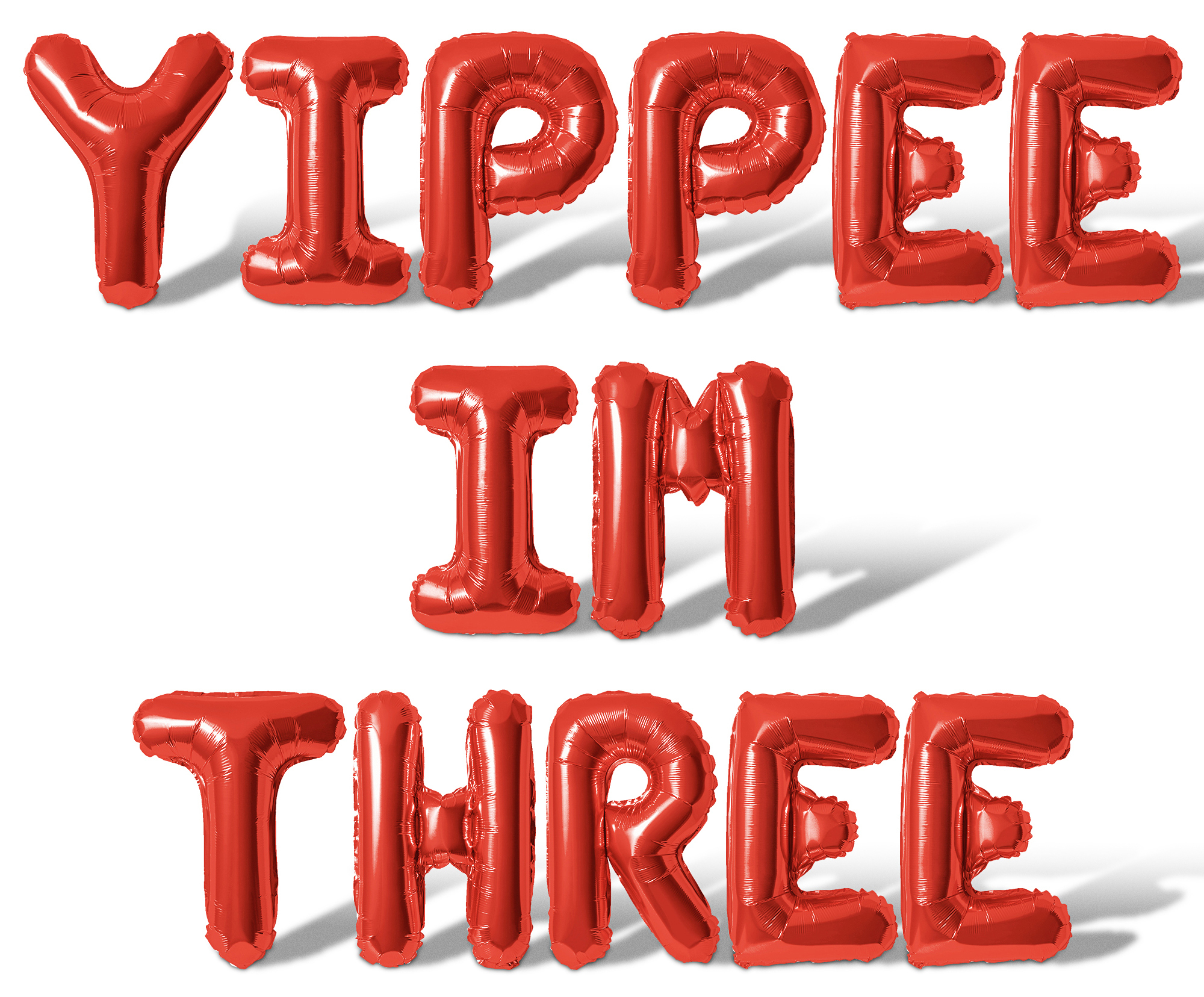 Letter Balloons - YIPPEE IM THREE 16" Inch Alphabet Letters Foil Mylar ...