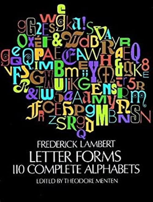 Pre-Owned Letter Forms: 110 Complete Alphabets (Paperback) 048622872X 9780486228723 - Walmart.com