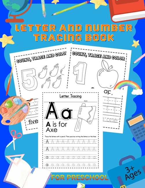 Letter and Number Tracing Book: Workbook for Preschool, Kindergarten ...