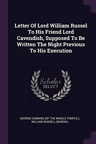 Letter Of Lord William Russel To His Friend Lord Cavendish, Supposed To ...