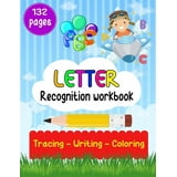 Letter Recognition Workbook: Letter Recognition Activities, Alphabet ...