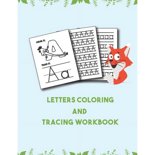 Letter Tracing And Coloring Book : Letter Tracing and Coloring Book for ...