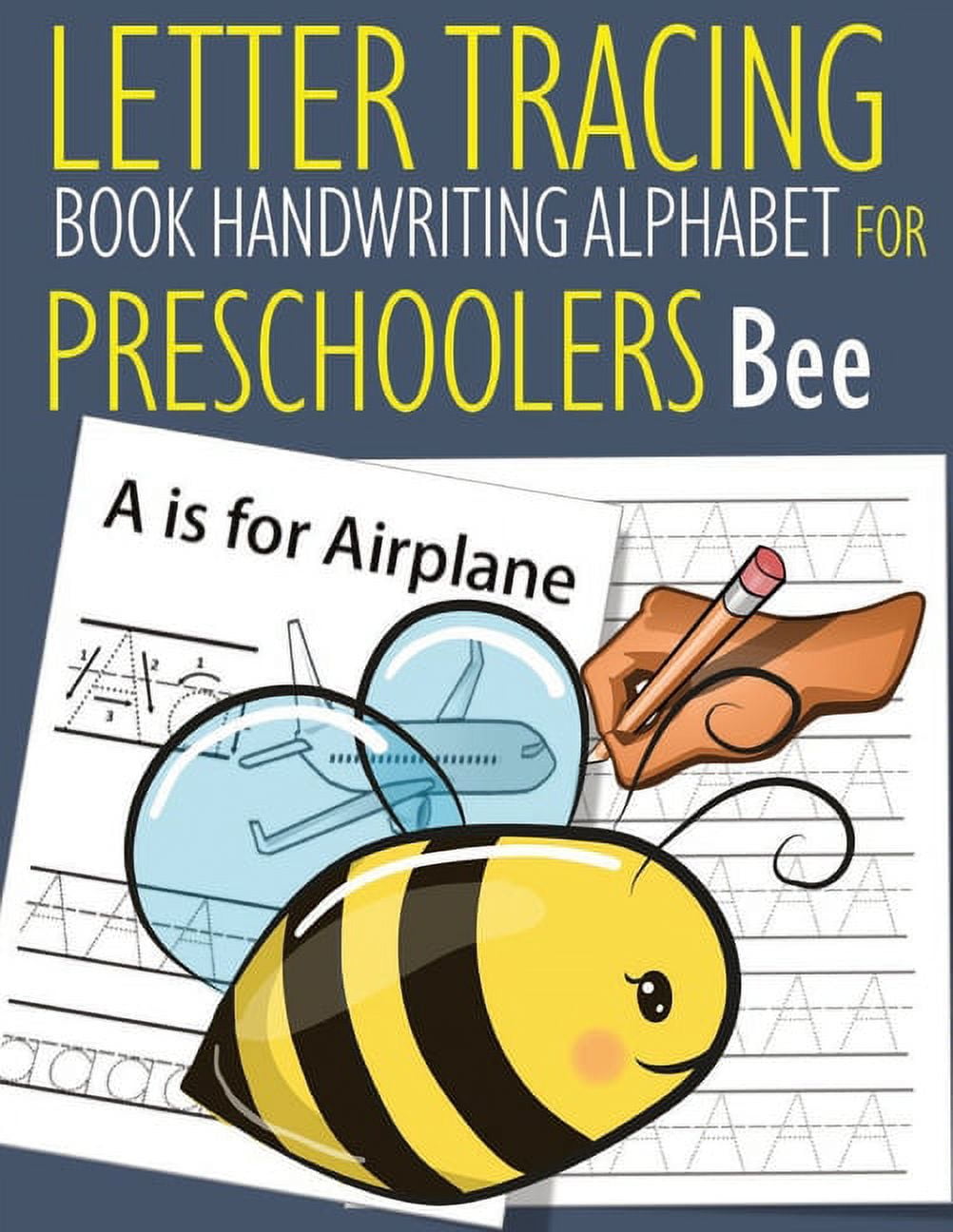 Letter Tracing Book Handwriting Alphabet for Preschoolers Bee : Letter ...