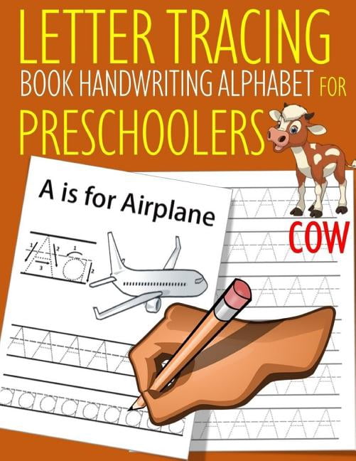 Letter Tracing Book Handwriting Alphabet for Preschoolers COW: Letter ...